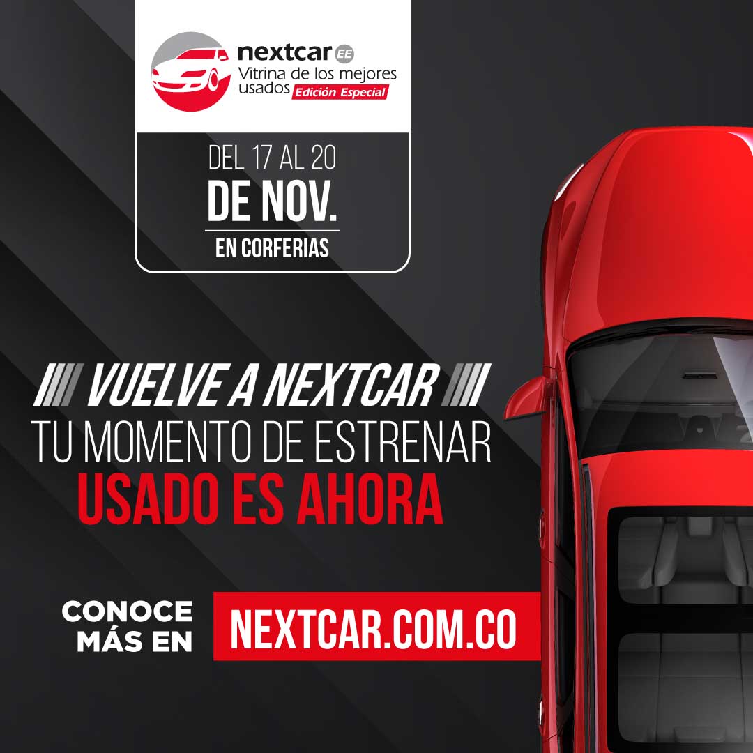 En noviembre regresa NEXTCAR, la mejor oportunidad para estrenar auto usado | Guía de Rutas por ...