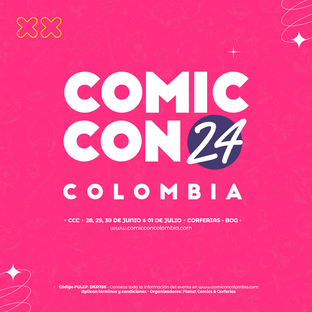 Prógramate con la agenda académica de Comic-Con Colombia 2024 | Guía de ...